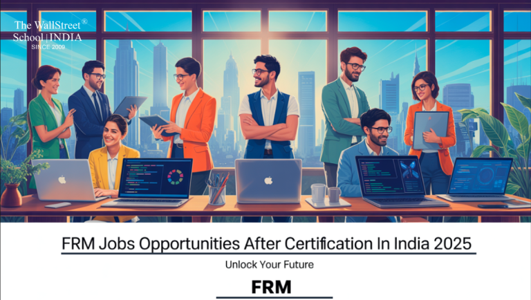 FRM Jobs Opportunities in India After Certification 2025